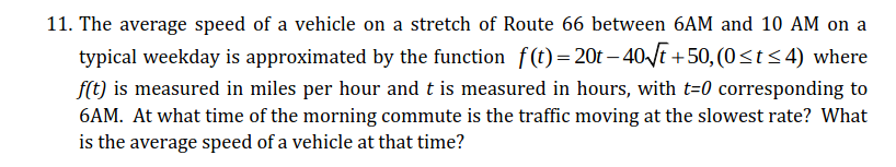 Solved 1. The average speed of a vehicle on a stretch of | Chegg.com