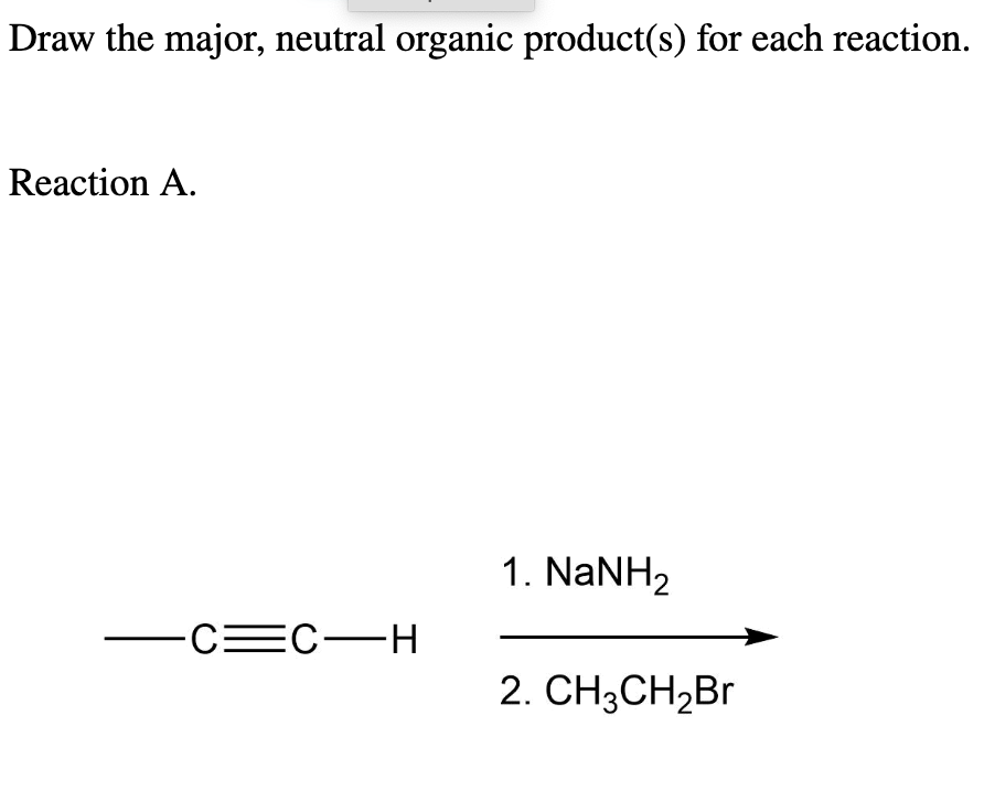 Solved Draw the major, neutral organic product(s) for each | Chegg.com