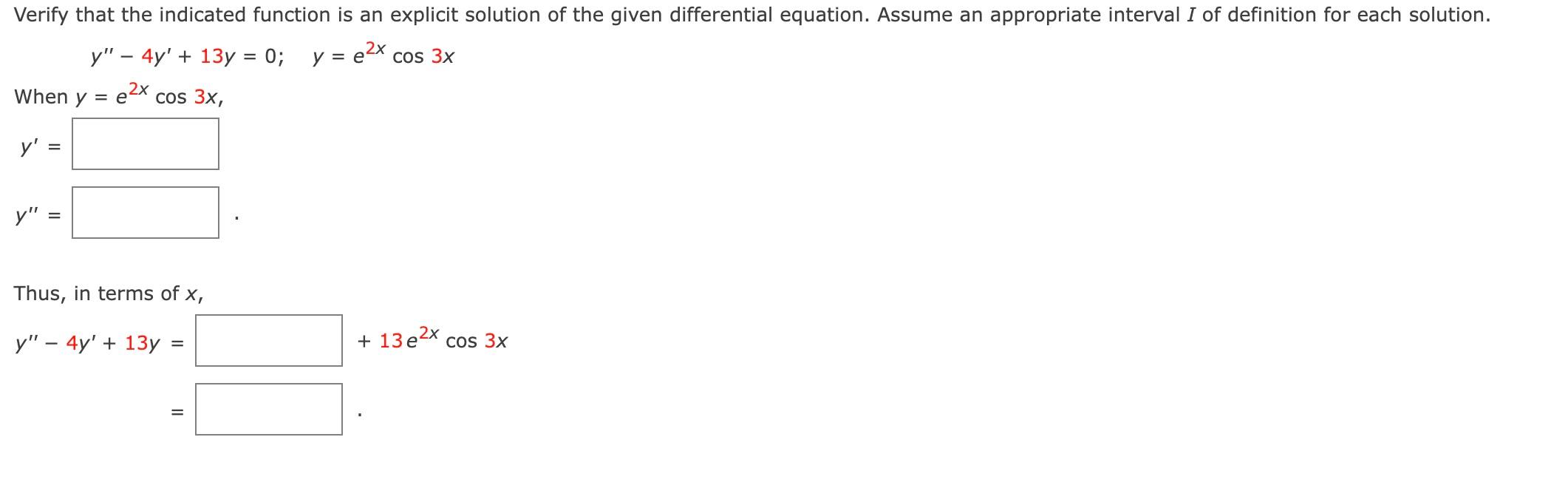 Solved Verify that the indicated function is an explicit | Chegg.com