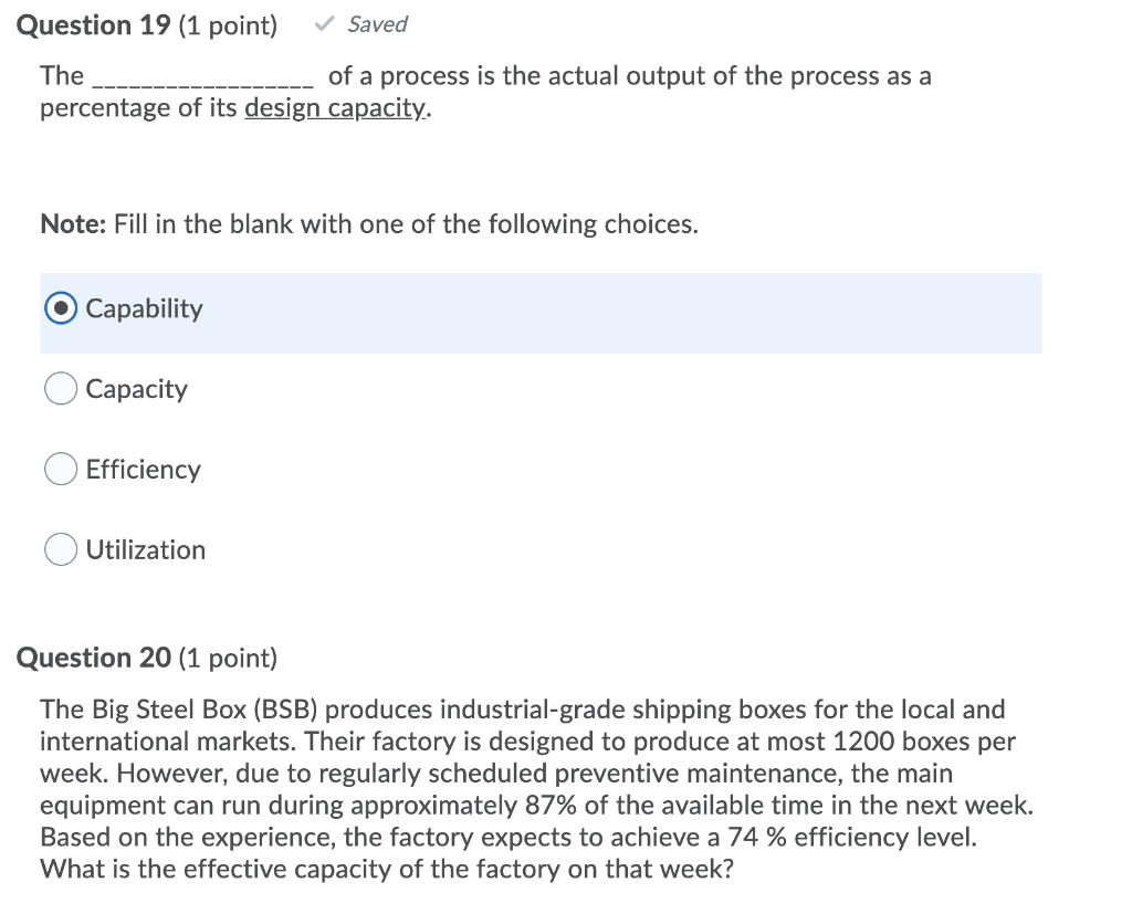Solved Question 19 (1 point) v Saved The of a process is the | Chegg.com