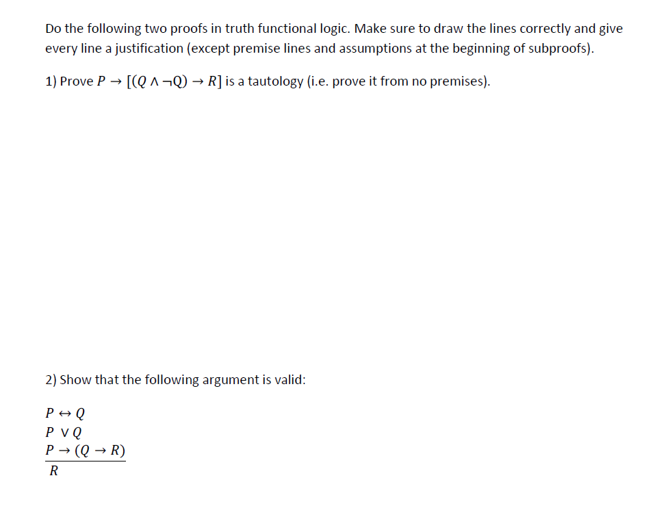 Do ﻿the following two proofs in ﻿truth functional | Chegg.com