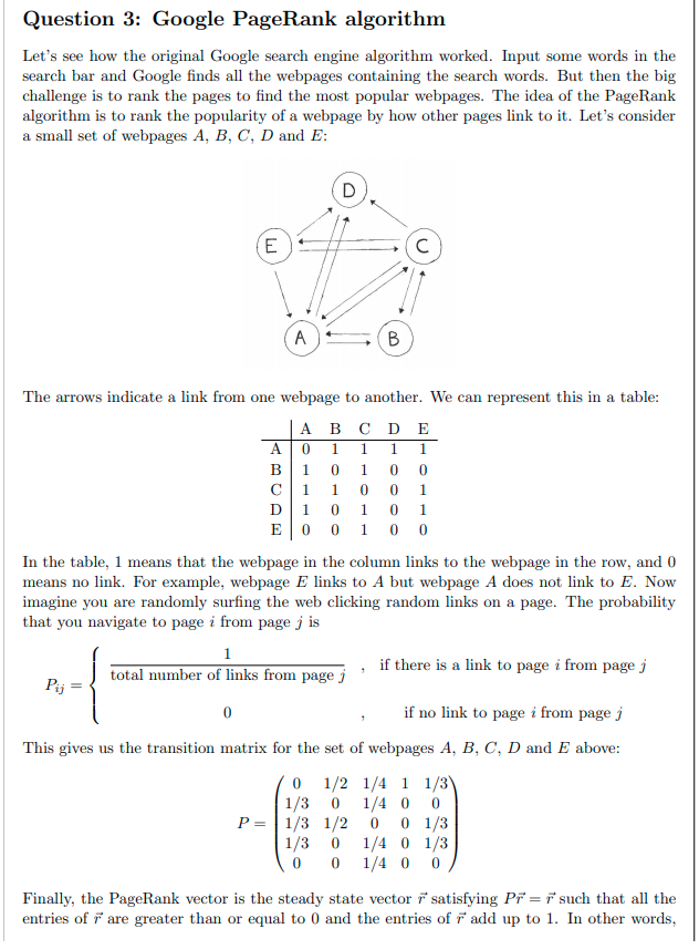 Solved Question 3: Google PageRank algorithm Let's see how | Chegg.com Solved Question 3: Google PageRank algorithm Let's see how | Chegg.com