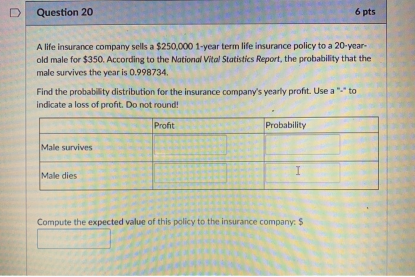 Solved Question 20A life insurance company sells a | Chegg.com