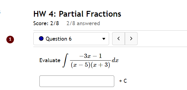 Solved HW 4: Partial Fractions Score: 2/82/8 answered | Chegg.com