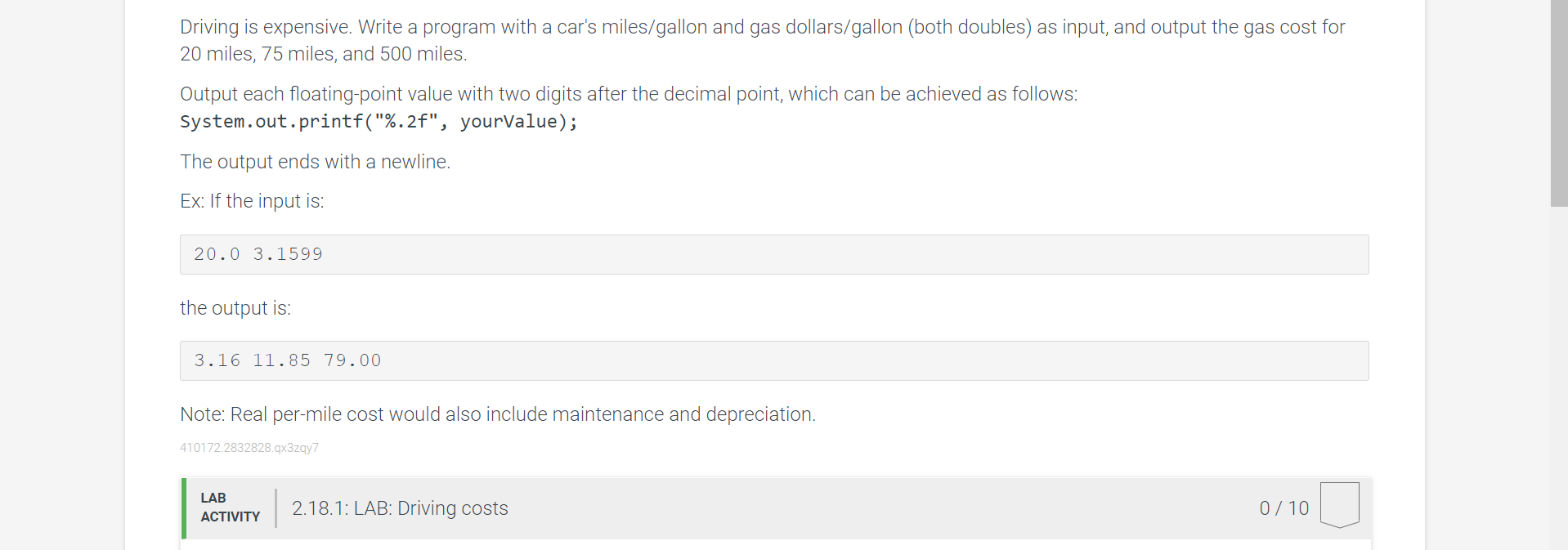 Solved Driving is expensive. Write a program with a car's | Chegg.com