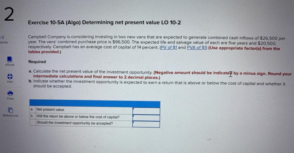Solved 2 Exercise 10-5A (Algo) Determining net present value | Chegg.com