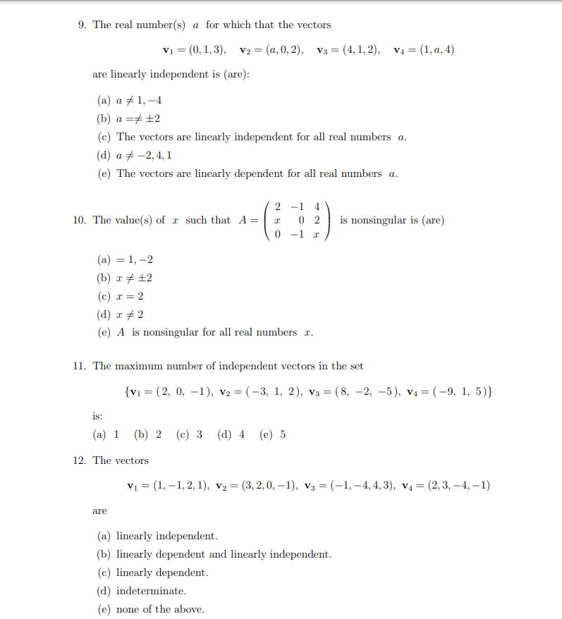 Solved 9. The real number(s) a for which that the vectors V1 | Chegg.com