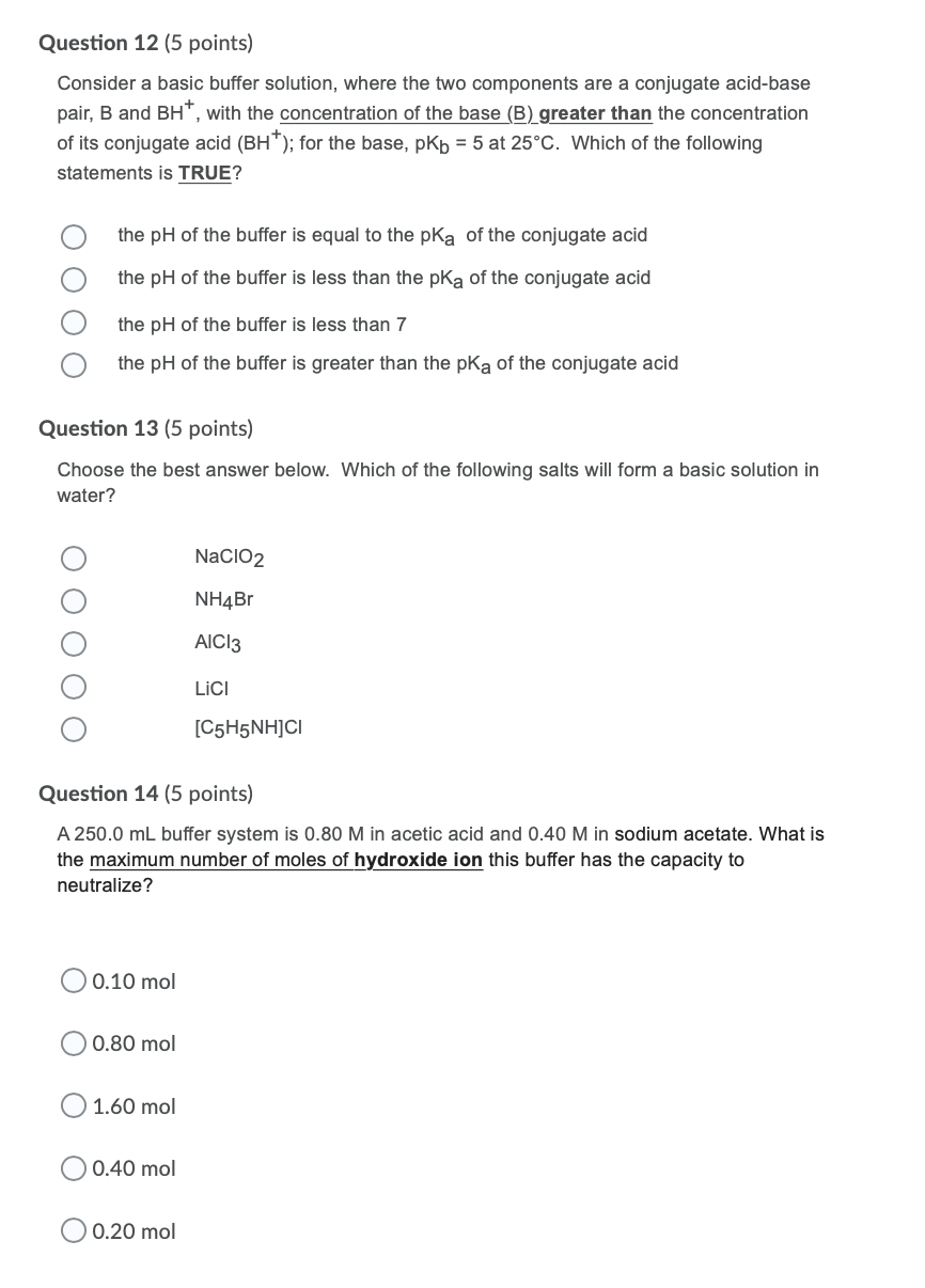 Solved Question 12 (5 points) Consider a basic buffer | Chegg.com