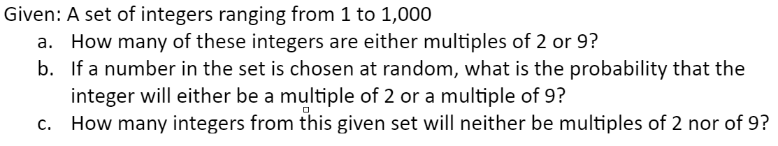 Solved Given: A set of integers ranging from 1 to 1,000 a. | Chegg.com