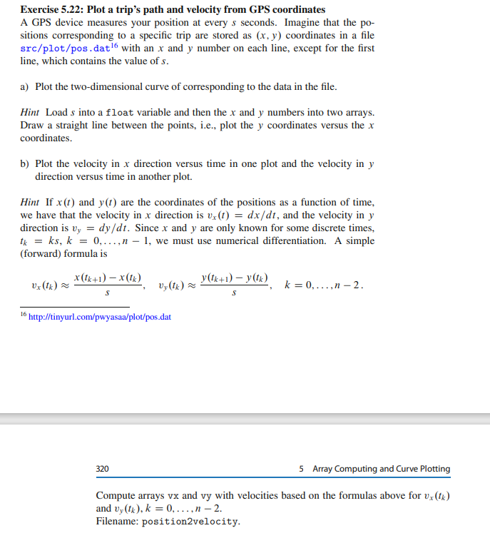 Solved Exercise 5.22: Plot a trip's path and velocity from | Chegg.com
