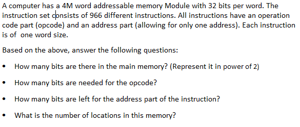 Solved A computer has a 4M word addressable memory Module | Chegg.com