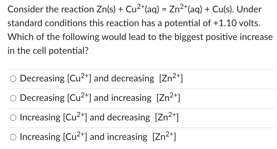 Solved Consider the reaction Zn(s)+Cu2+(aq)=Zn2+(aq)+Cu(s). | Chegg.com