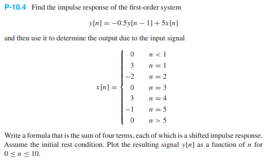 Solved P−10.4 Find the impulse response of the first-order | Chegg.com