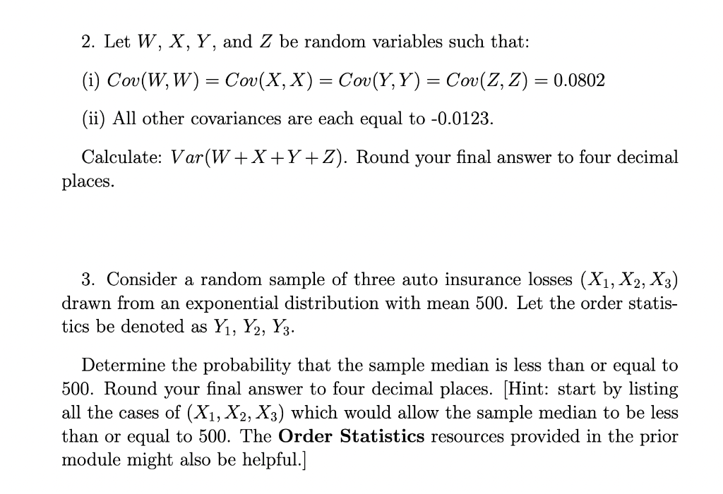 Solved 2. Let W,X,Y, and Z be random variables such that: | Chegg.com