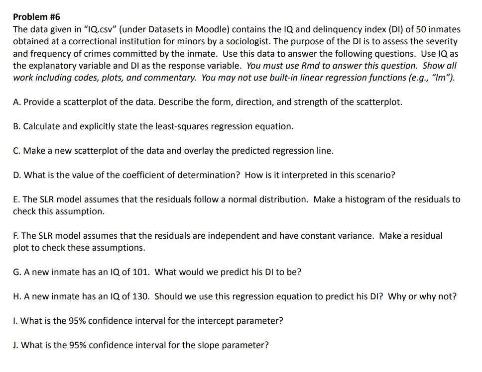 Solved Problem \#6 The data given in "IQ.csv" (under | Chegg.com