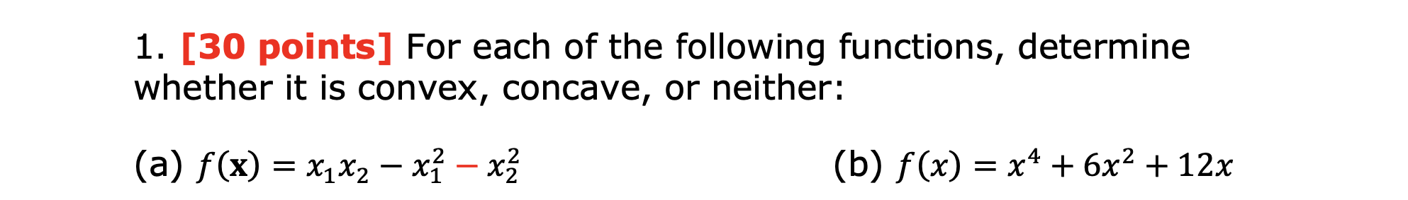 Solved 1. [30 points] For each of the following functions, | Chegg.com