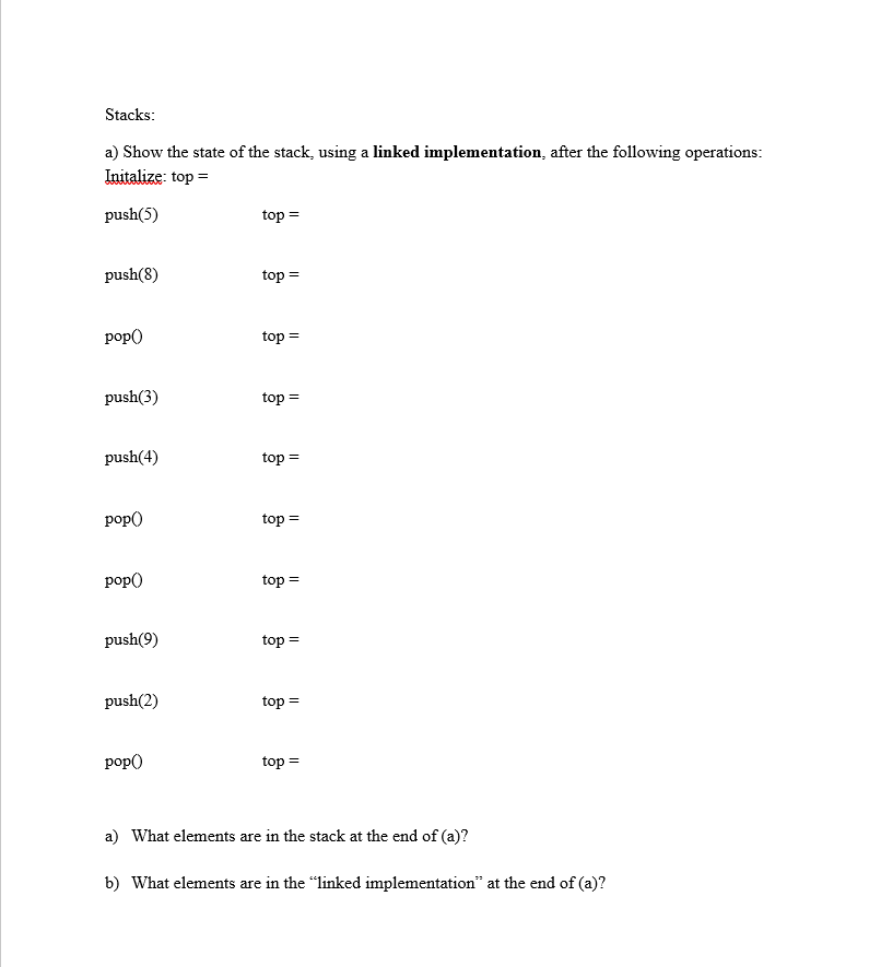 Solved Stacks A Show The State Of The Stack Using A 