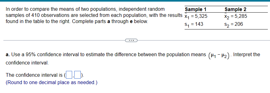 Solved In order to compare the means of two populations, | Chegg.com