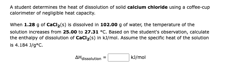 Solved A student determines the heat of dissolution of solid | Chegg.com