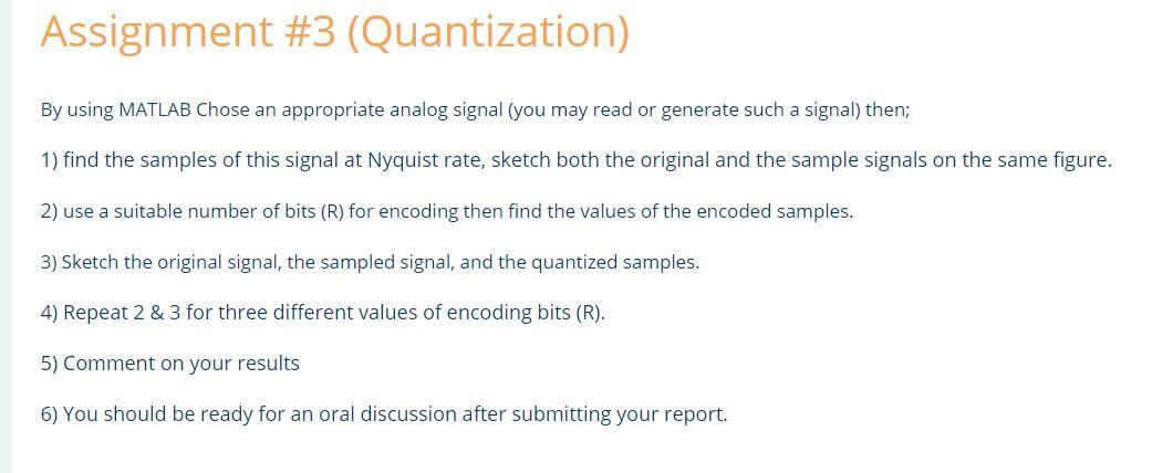 Solved Assignment #3 (Quantization) By using MATLAB Chose an | Chegg.com