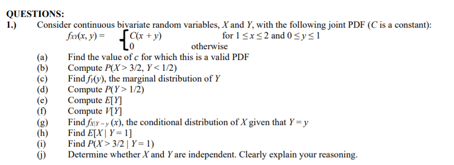 Solved {a QUESTIONS: 1.) Consider continuous bivariate | Chegg.com