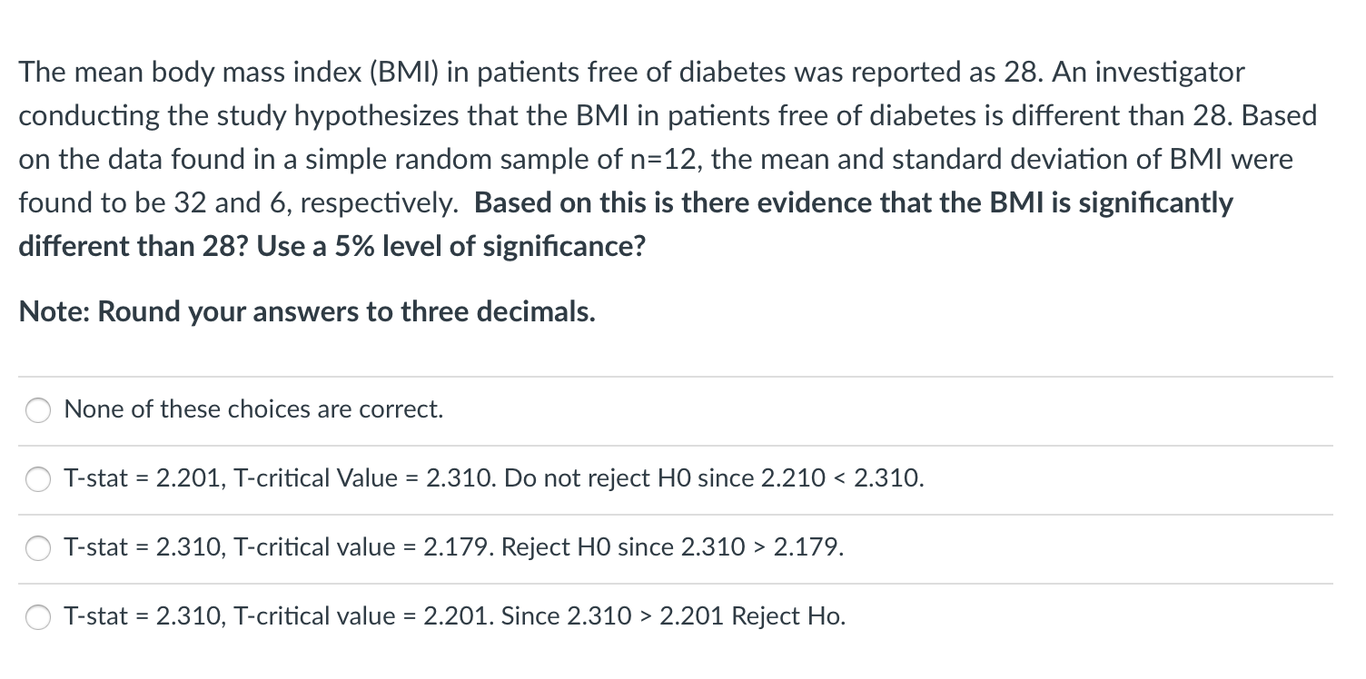Solved The mean body mass index (BMI) in patients free of | Chegg.com