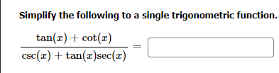 Solved Simplify the following to a single trigonometric | Chegg.com