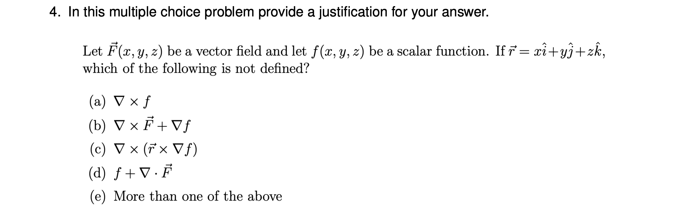 Solved In this multiple choice problem provide a | Chegg.com