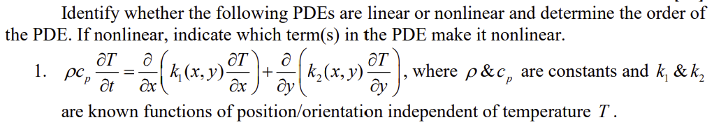 Solved Identify whether the following PDEs are linear or | Chegg.com