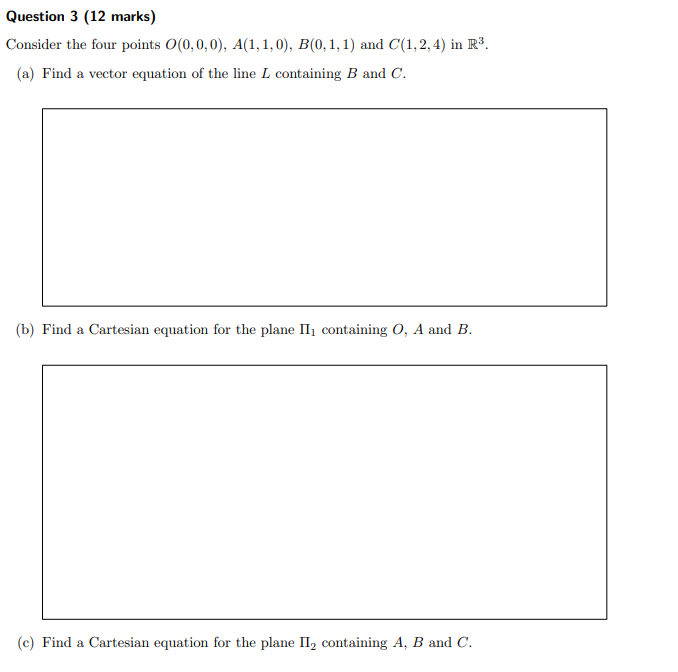 Solved Question 3 (12 marks) Consider the four points | Chegg.com