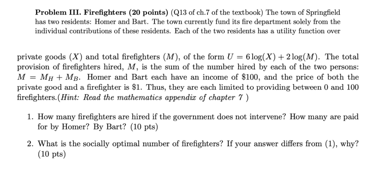 Solved Problem III. Firefighters (20 points) (Q13 of ch.7 of | Chegg.com