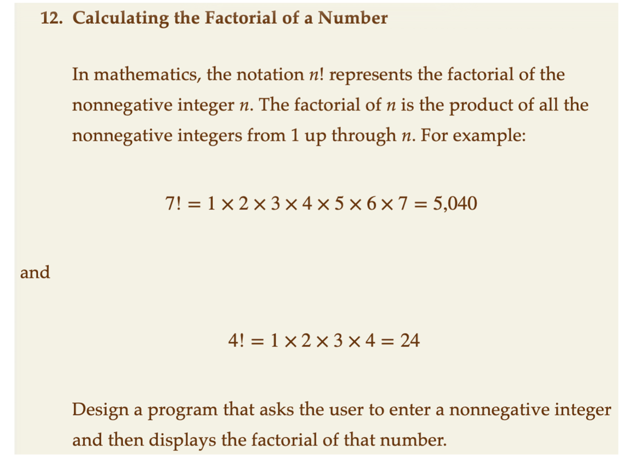 Solved 12. Calculating the Factorial of a Number In | Chegg.com