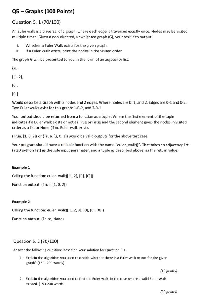 Solved 备注：Plz write the function “euler walk” in | Chegg.com