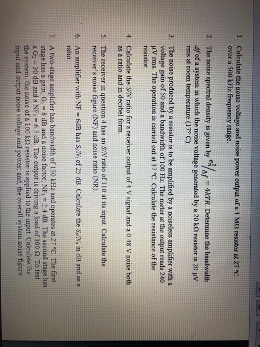 Solved 1. Calculate the noise voltage and noise power output | Chegg.com