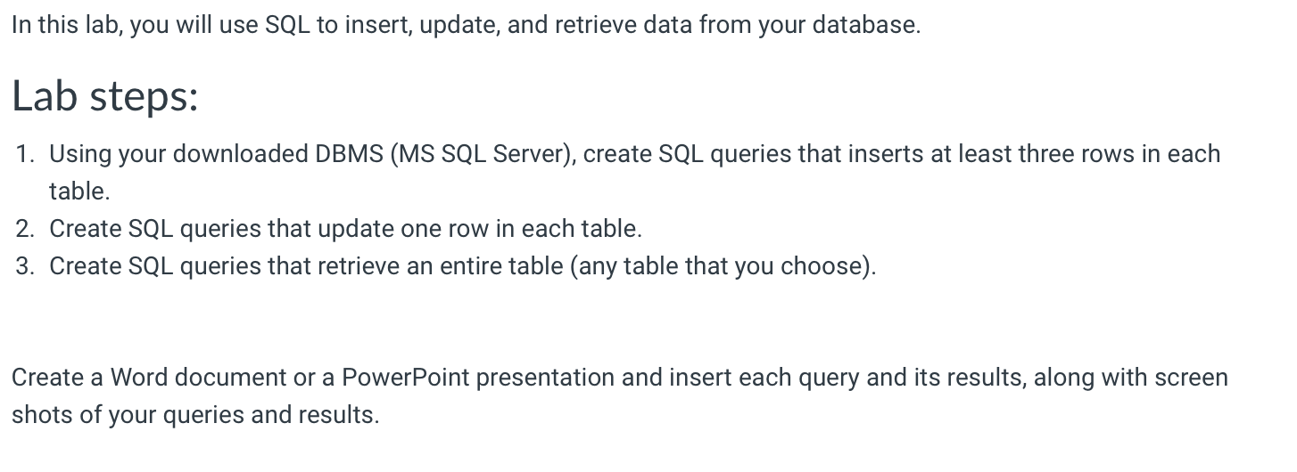 Solved In This Lab You Will Use SQL To Insert Update And Chegg