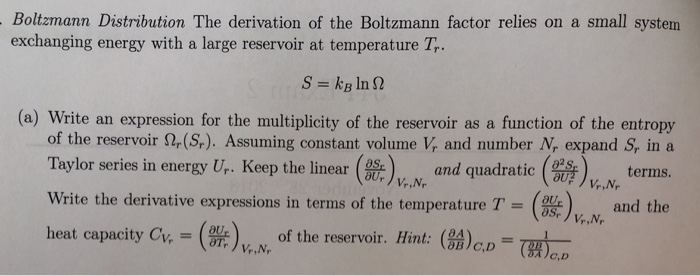 Solved Boltzmann Distribution The derivation of the | Chegg.com