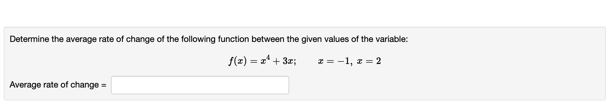 Solved Determine the average rate of change of the following | Chegg.com