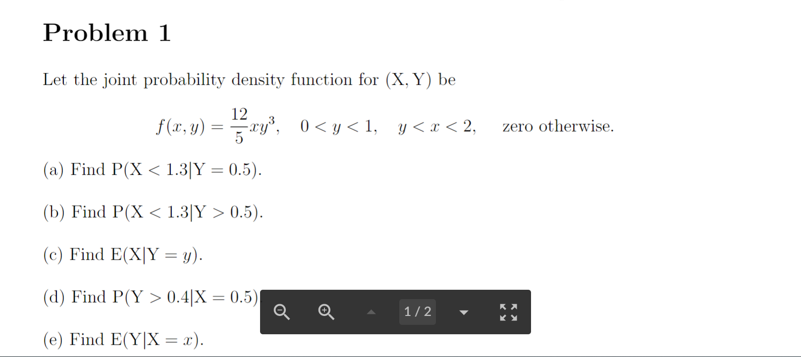 Solved Problem 1 Let the joint probability density function | Chegg.com