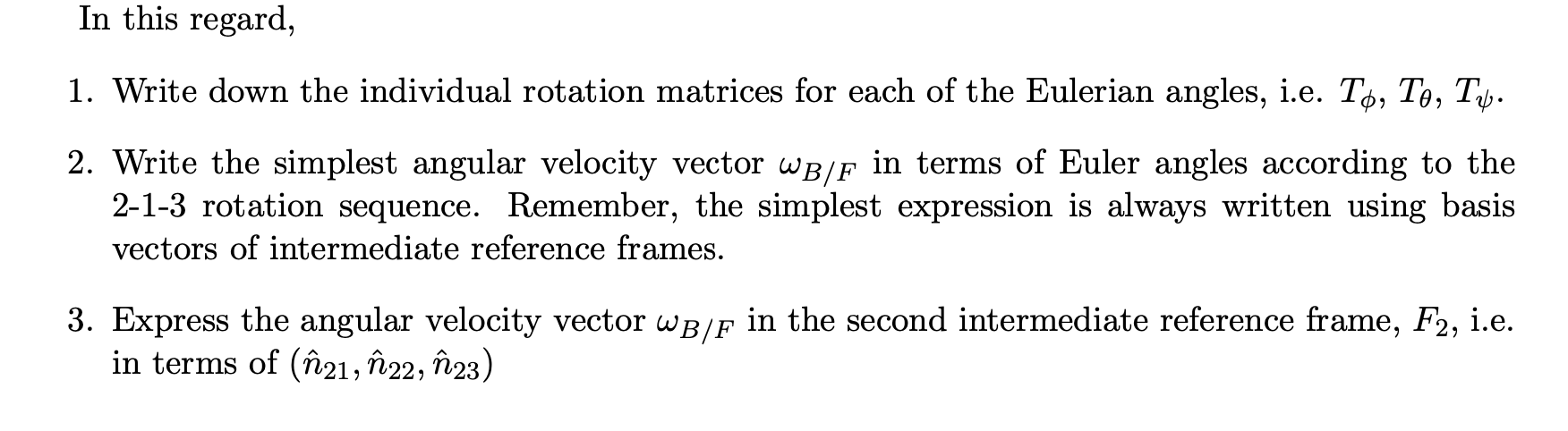 Solved Problem 1. (15 points) Recall, the Eulerian angles | Chegg.com