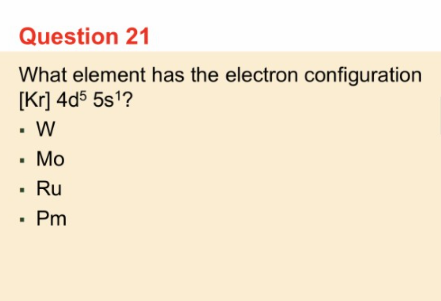Solved What element has the electron configuration [Kr]4 d55 | Chegg.com