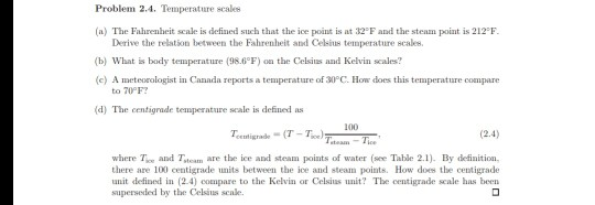 Solved Problem 2.4. Temperature scales (a) The Fahrenheit | Chegg.com