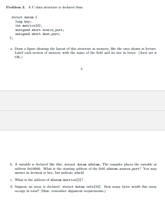 Solved Problem 3. A C data structure is declared thus: | Chegg.com
