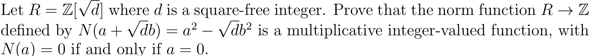 Solved Let R=Z[Vd] where d is a square-free integer. Prove | Chegg.com