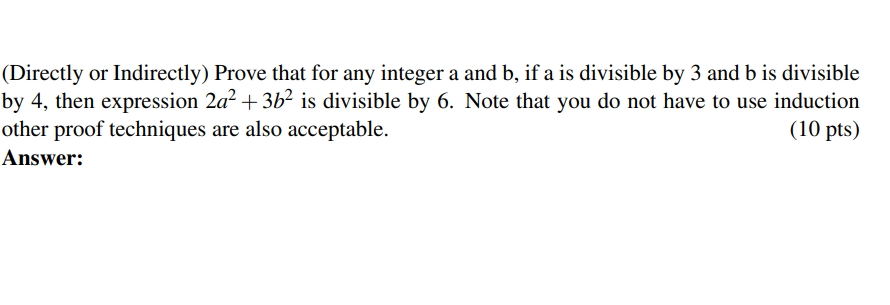 Solved (Directly or Indirectly) Prove that for any integer a | Chegg.com