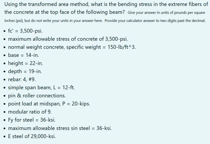 Solved = = Using the transformed area method, what is the | Chegg.com