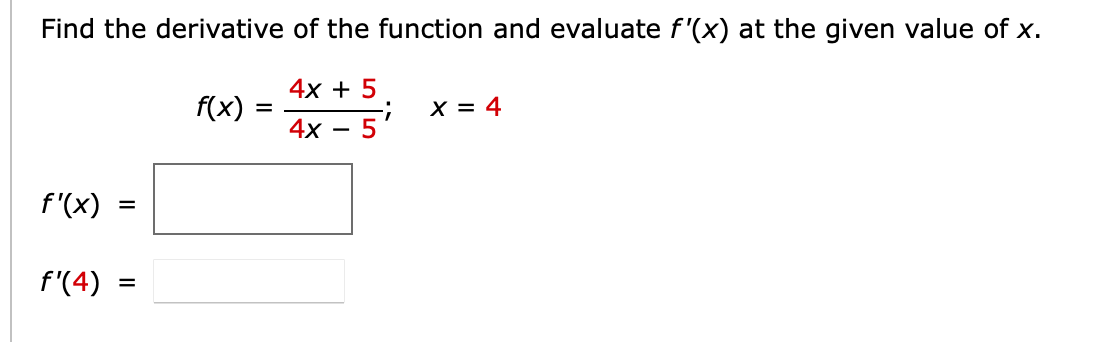 Solved Find the derivative of the function and evaluate | Chegg.com