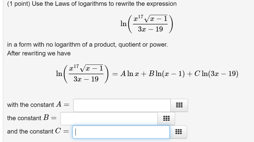 Solved (1 point) Use the Laws of logarithms to rewrite the | Chegg.com