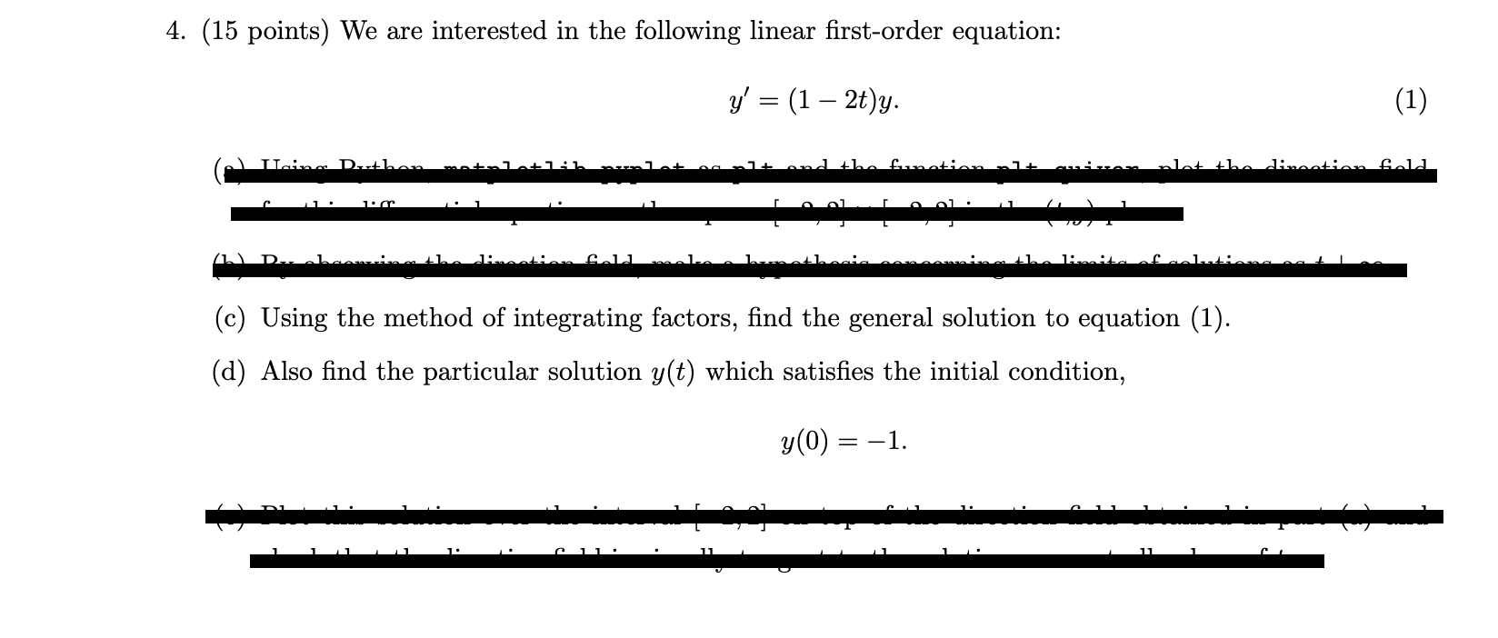 Solved 4. (15 points) We are interested in the following | Chegg.com