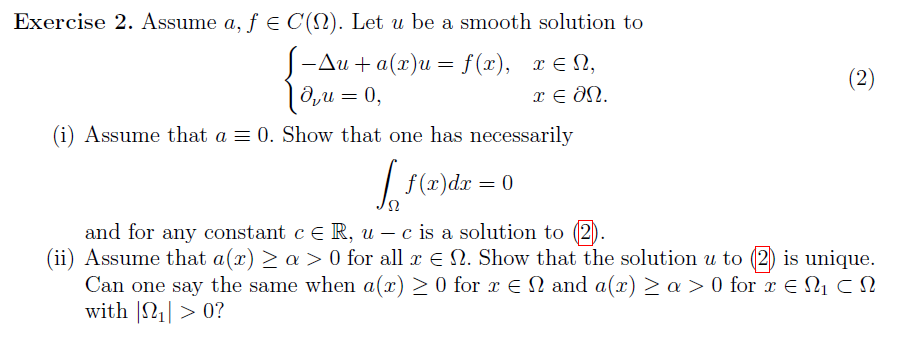 Solved Exercise 2. Assume a,f∈C(Ω). Let u be a smooth | Chegg.com