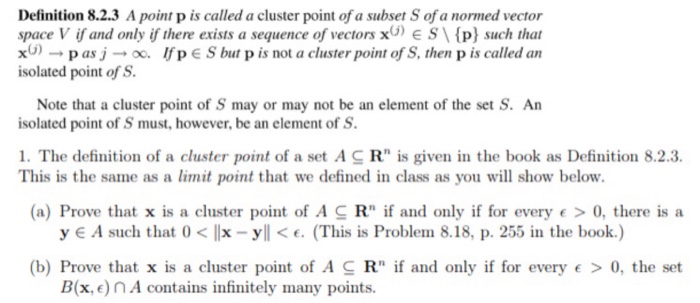 Solved Definition 8.2.3 A point p is called a cluster point | Chegg.com